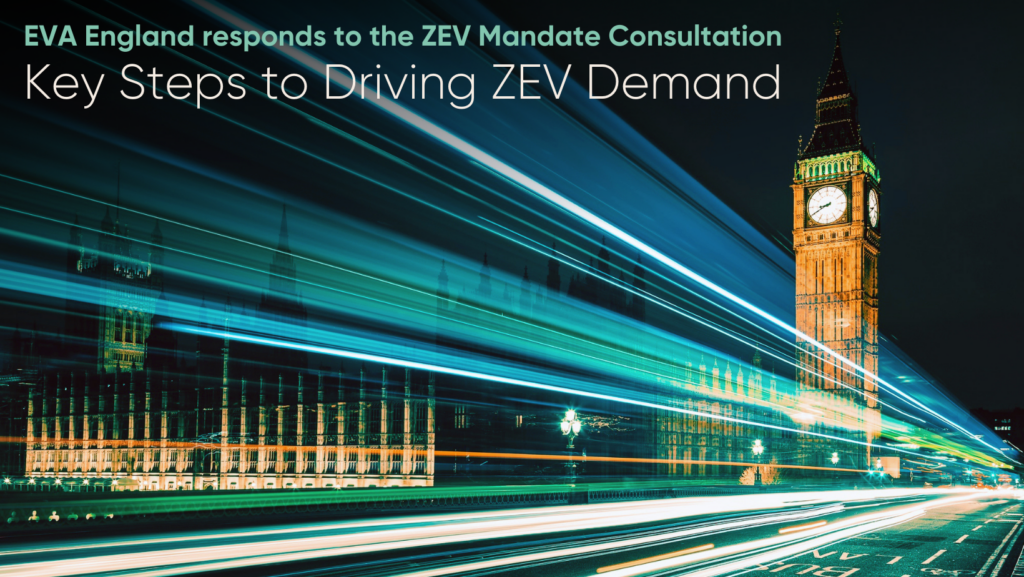 Key Steps to Driving ZEV Demand | EVA England : EVA England